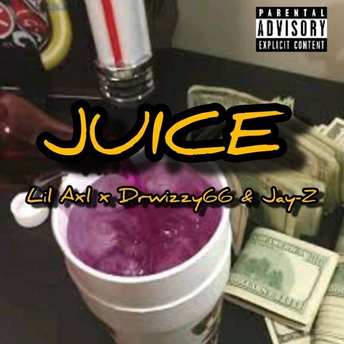 Stream JUICE 🍸(FIRST PERSON SHOOTER)feat. Drwizzy66 & JayZ(official ...