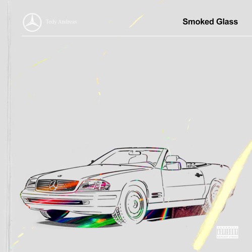Stream Smoked Glass (Prod. Tedy Andreas) by TEDY ANDREAS | Listen ...