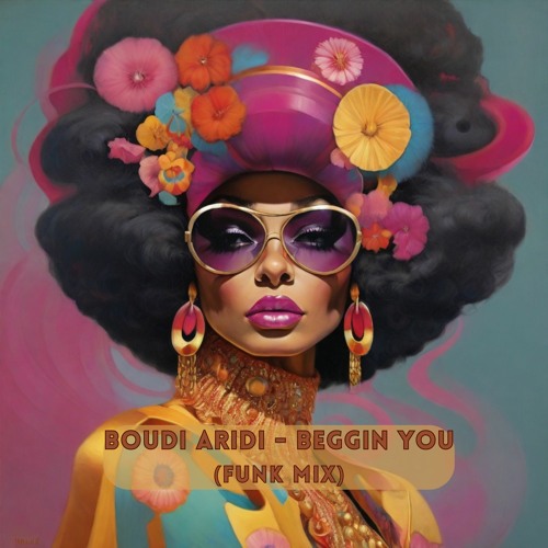 Stream Boudi Aridi - Beggin You (Funk Mix){Radio Edit} by DJ Boudi ...