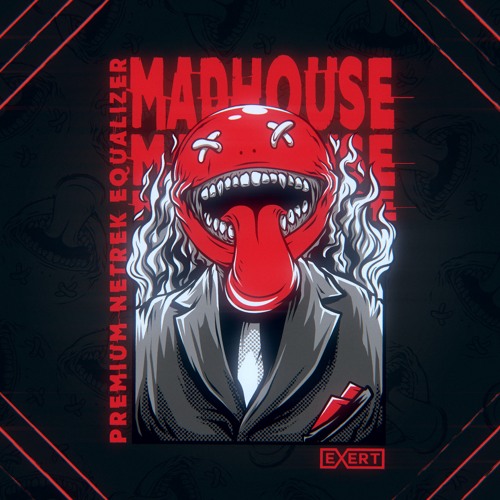 Stream Premium x Netrek x Equalizer - Mad House by EXERT RECORDS ... Stream Premium x Netrek x Equalizer - Mad House by EXERT RECORDS ...
