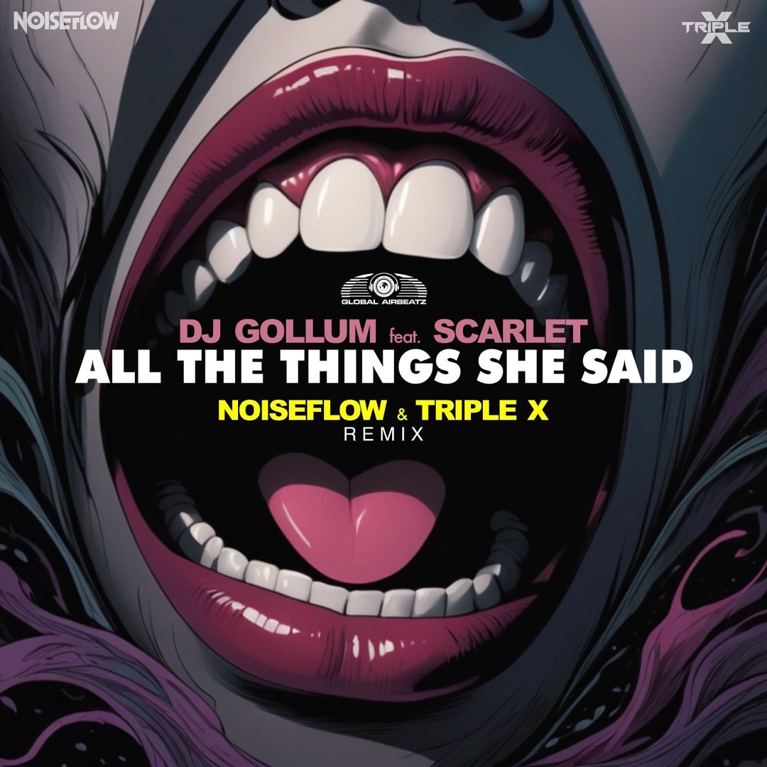 Stream DJ Gollum Feat. Scarlet - All The Things She Said (Noiseflow ...