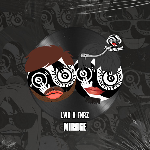 Stream FNRZ x LWØ - MIRAGE [PROSTPAGANDE 12] by Prostpagande Records ...