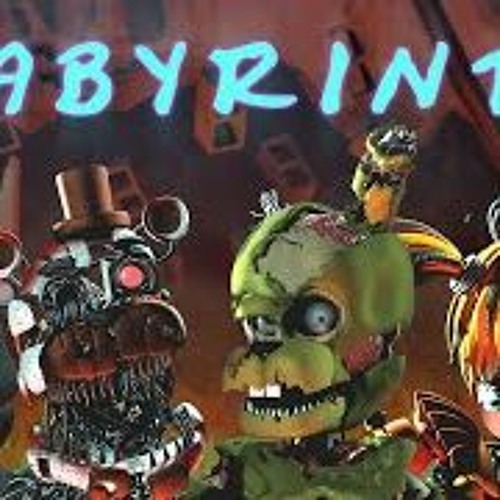Stream FNAF - Labyrinth by WTF | Listen online for free on SoundCloud