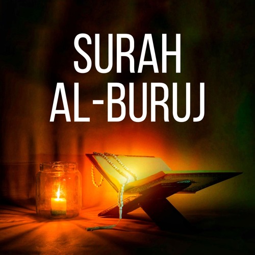Stream Surah Al-Buruj by Quran Tilawat | Listen online for free on ...