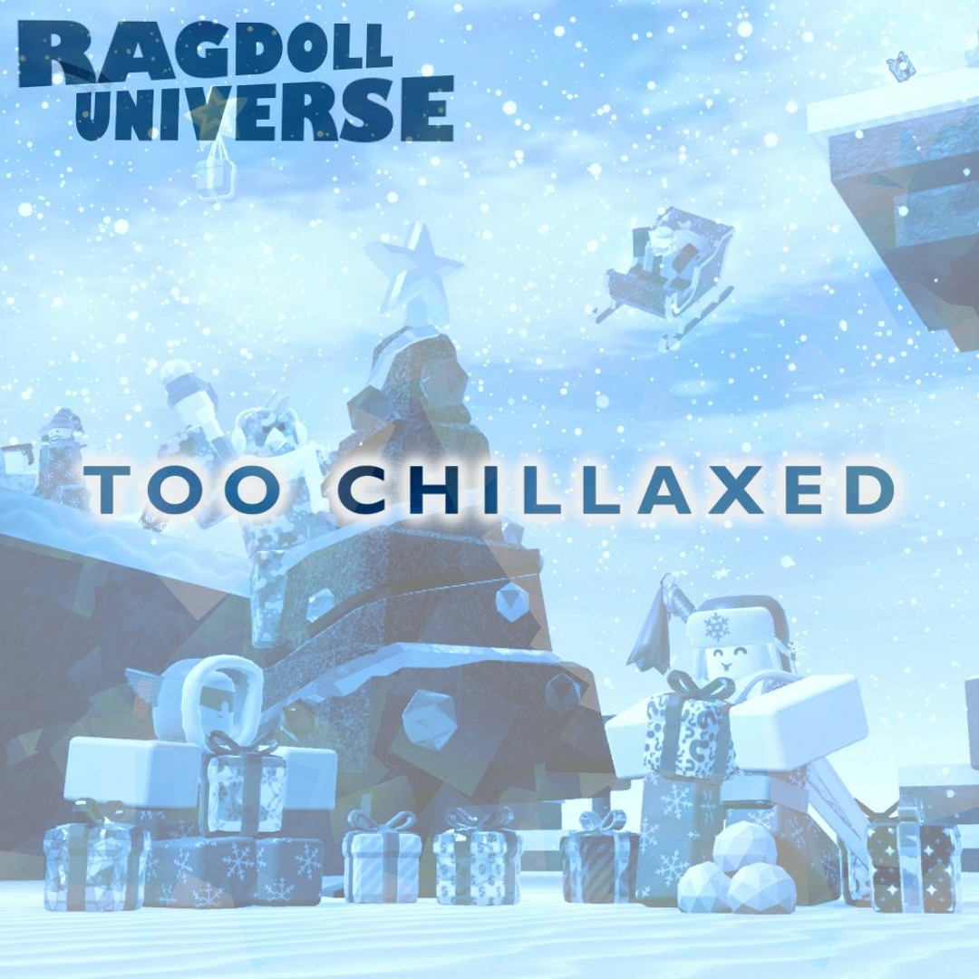 Listen to Ragdoll Universe: Too Chillaxed by LSPLASH in Ragdoll ...