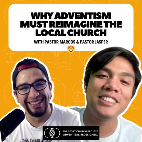 Stream The Story Church Project | Listen to Reimagining the Local SDA ...