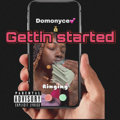 Stream GETTIN STARTED by DOMONYCE | Listen online for free on SoundCloud