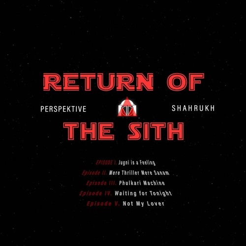 Stream PERSPEKTIVE | Listen to Return of the Sith playlist online for ...