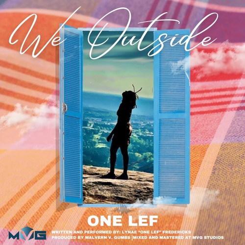 Stream We Outside by One LEF | Listen online for free on SoundCloud