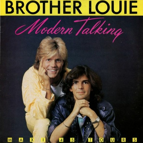 Stream 109 BPM .- Brother Louie - Modern Talking @Felix Rodriguez by ...