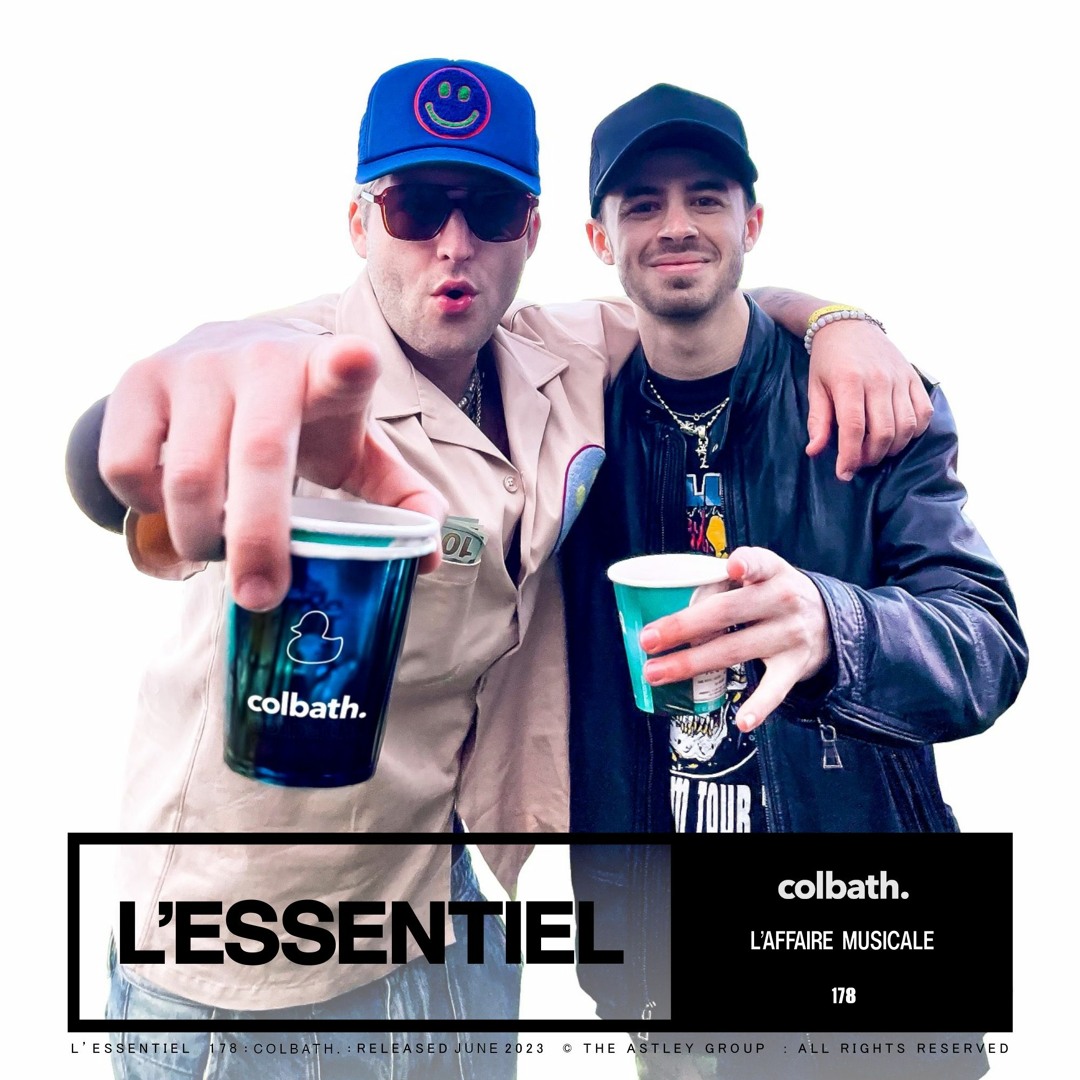 Stream L'Essentiel 178 - Colbath by L'Affaire Musicale™ | Listen online ...