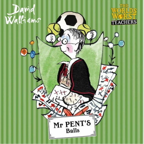 Stream Mr PENT'S Balls from The World's Worst Teachers by David ...