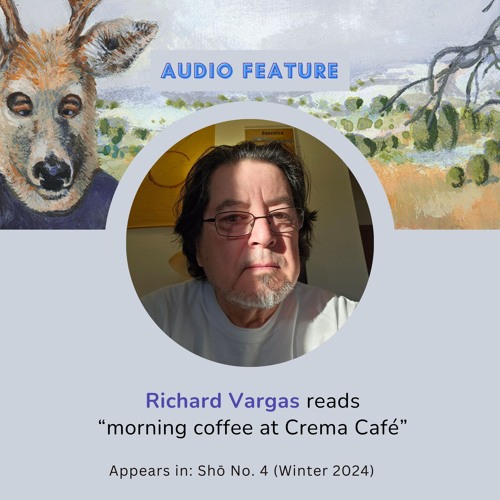 Stream episode Richard Vargas: morning coffee at Crema Café by Shō ...