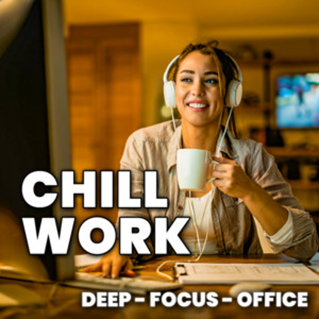 Stream Storm Music Group | Listen to Chill Work Music 2025 ☕ Deep Focus ...