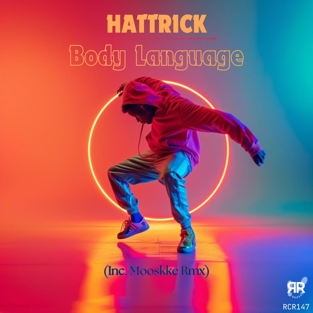 Stream HATTRICK - Body Language (Original Mix) by Reckoning Records ...