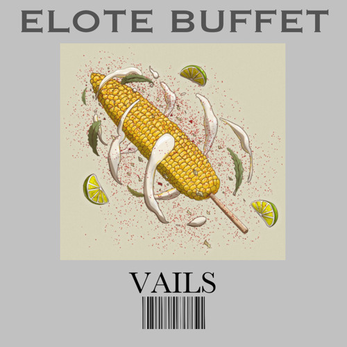 Stream Vails | Listen to Elote Buffet playlist online for free on ...