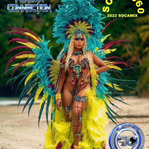 Stream DJ FOREIGN CONNECTION SOCA MIX 360 /// 2023 by Robert Ali ... Stream DJ FOREIGN CONNECTION SOCA MIX 360 /// 2023 by Robert Ali ...