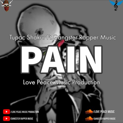 Stream Pain Remix Song | Tupac Shakur Ft.Gangster Rapper Music | Love ...