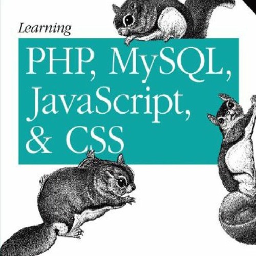 Stream episode 🌟DOWNLOAD BOOK Learning PHP, MySQL, JavaScript, and CSS: A Step-by-Step Guide to ...