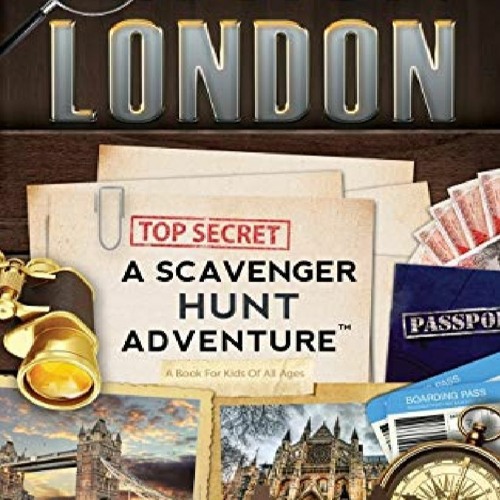 Stream episode (PDF) Mission London: A Scavenger Hunt Adventure (Travel ...