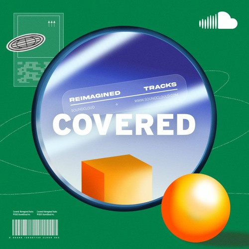 Stream SoundCloud Stories | Listen to Covered: Reimagined Tracks ...