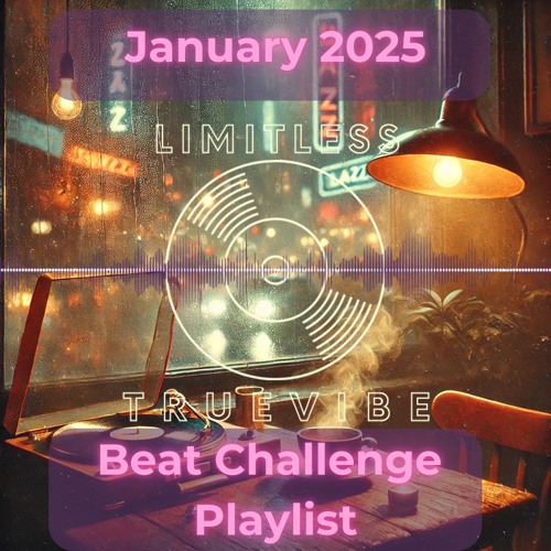 Stream Limitless TrueVibe | Listen to January ‘25 Discord Beat ...