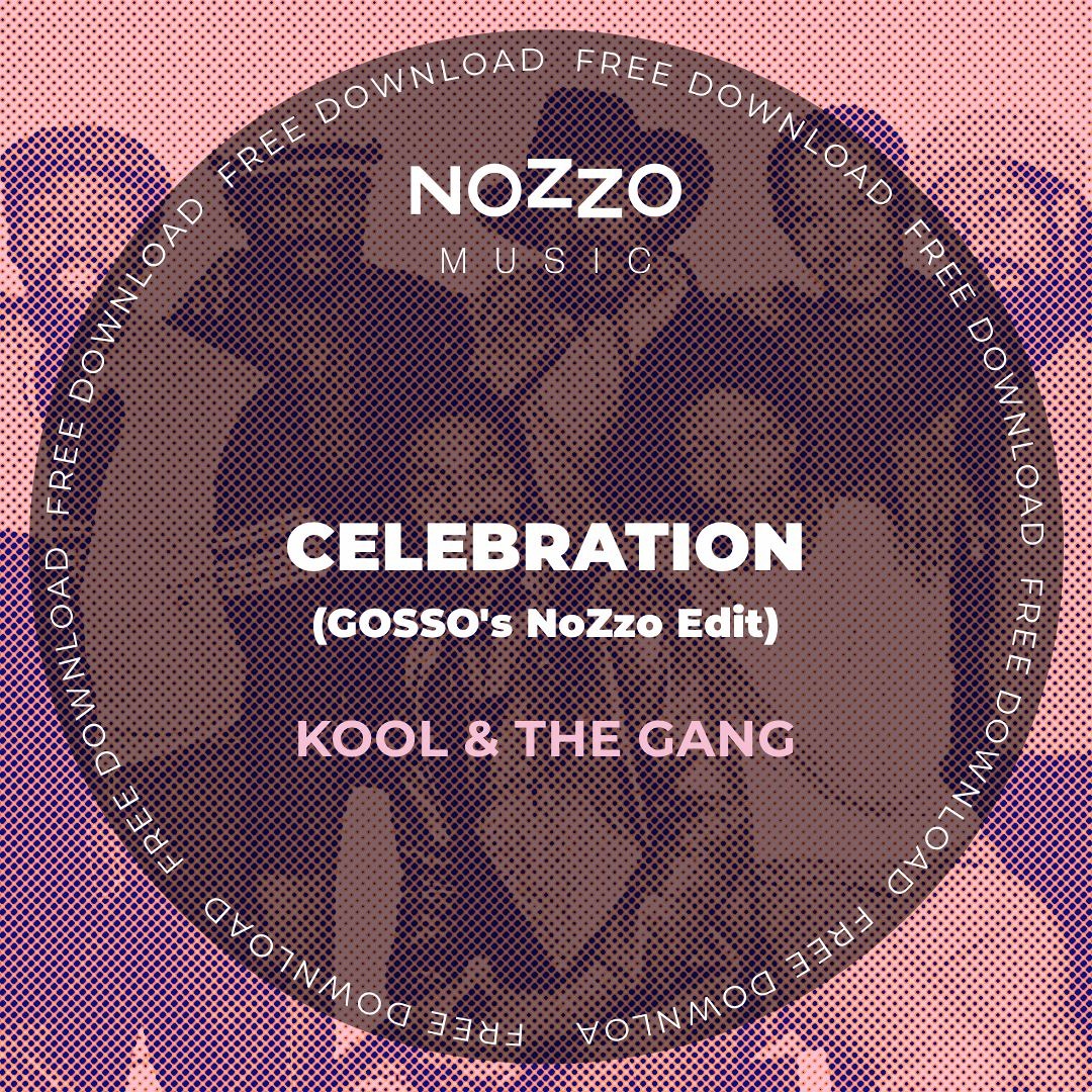 Stream Kool & The Gang - Celebration (GOSSO's NoZzo Edit) [FREE ...