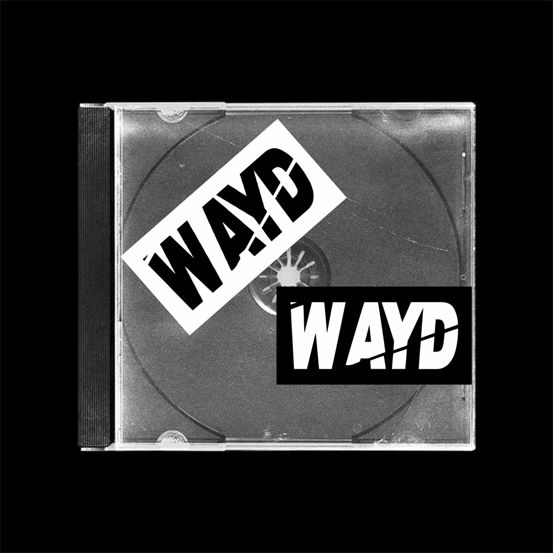 Stream WAYD IN YOUR AREA : You want it ,this by WAYD (웨이드) | Listen ...