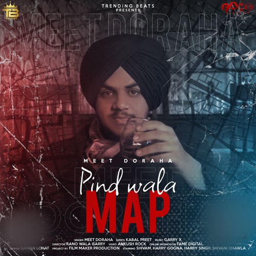 Stream Pind Wala Map by Meet Doraha | Listen online for free on SoundCloud