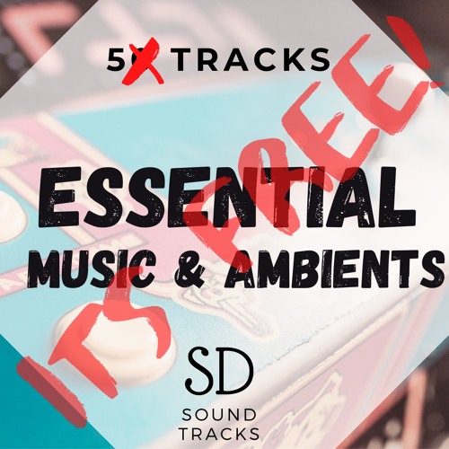 Stream 5 Tracks - Essential Music & Ambients by SD Sound Tracks ...
