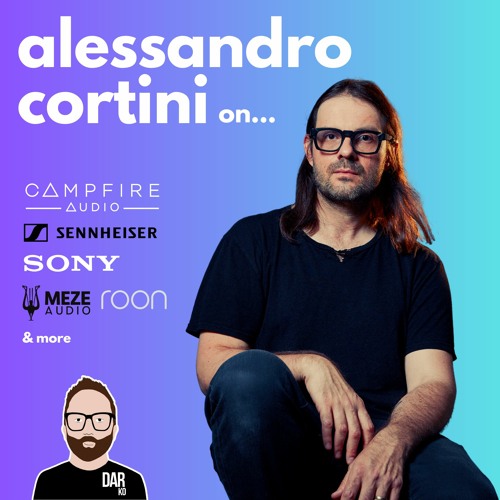 Stream episode Campfire, Sennheiser, Sony, Roon & more w/ Alessandro ...