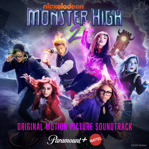 Stream Monster High | Listen to Monster High 2 (Original Motion Picture ...