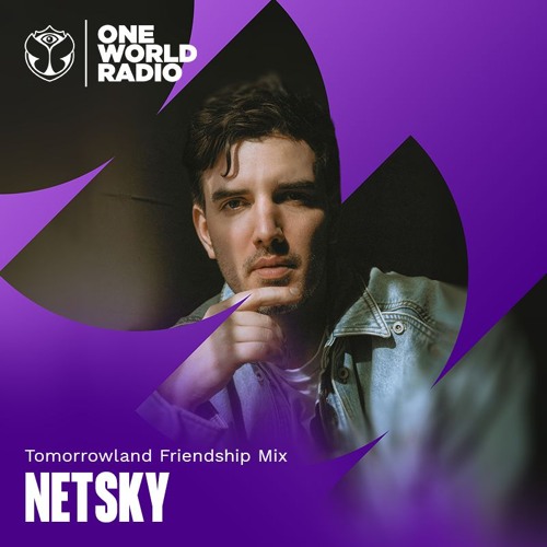 Netsky - Tomorrowland Friendship Mix 2025-09-04