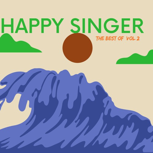 Stream happy singer | Listen to the best of, Vol. 2 playlist online for ...