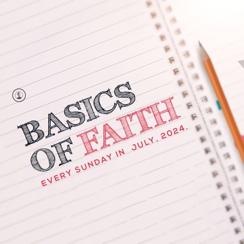 Stream Basics of Faith (Part 3A) | Island by David's Christian Centre ...