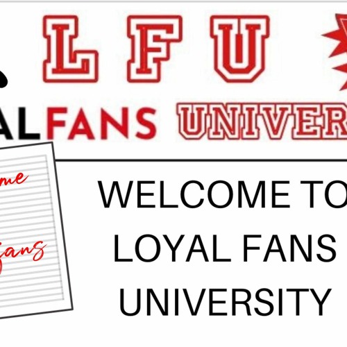Stream episode Welcome to Loyalfans by Loyalfans University podcast ...