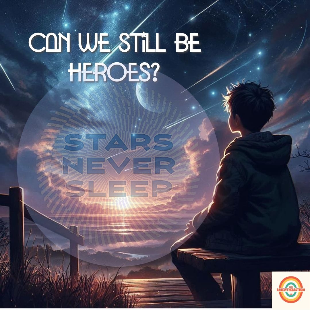 Stream Can We Still Be Heroes? by StarsNeverSleep | Listen online for ...