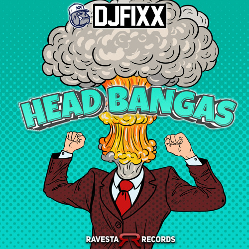 Stream DJ FIXX | Listen to Head Bangas playlist online for free on ...