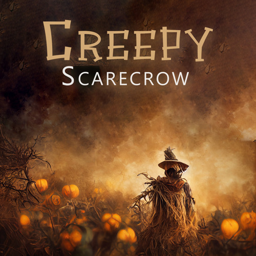 Stream Spooky Halloween Sounds | Listen to Creepy Scarecrow: Halloween ...