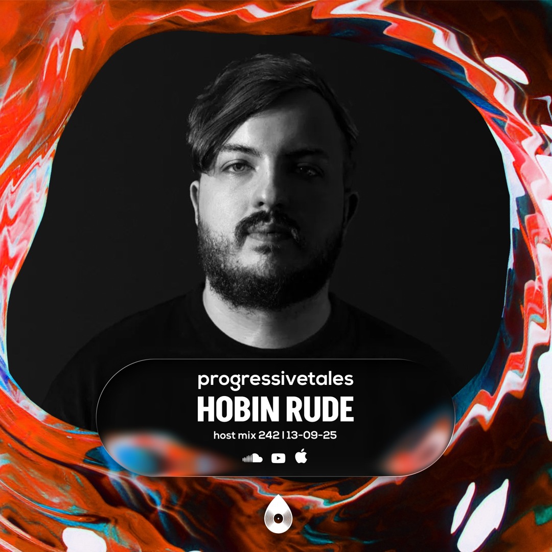 Stream 242 Host Mix I Progressive Tales with Hobin Rude by Progresivna ...