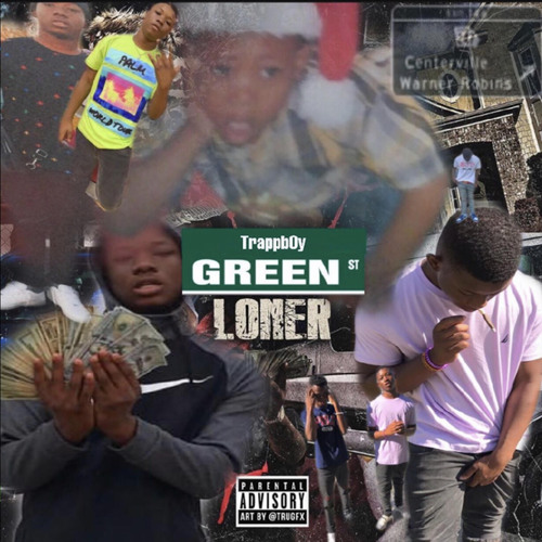 Stream TrappB0y | Listen to Green Street Loner playlist online for free ...