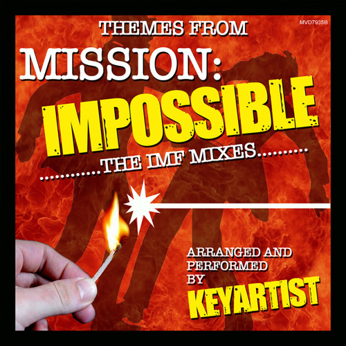 Stream Keyartist | Listen to Mission: Impossible - The IMF Mixes ...