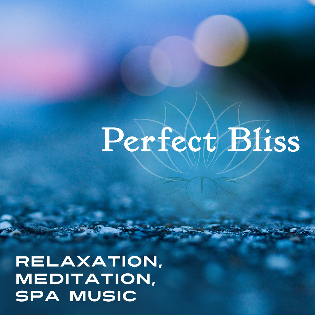 Stream Relaxing Music Oasis | Listen to Perfect Bliss: Relaxation ...