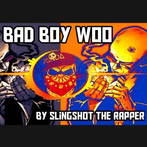 Stream Bad Boy Woo - Slingshot The Rapper(official video) Music Prod ...