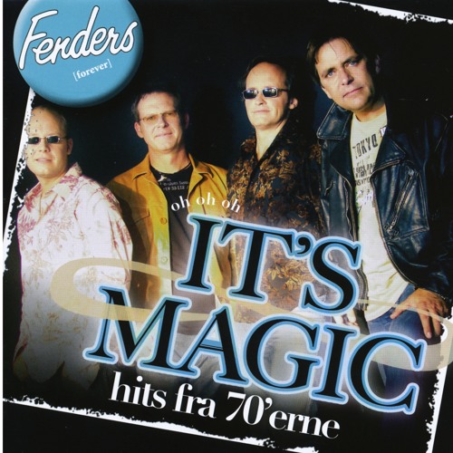 Stream Fenders | Listen to It's Magic playlist online for free on ...