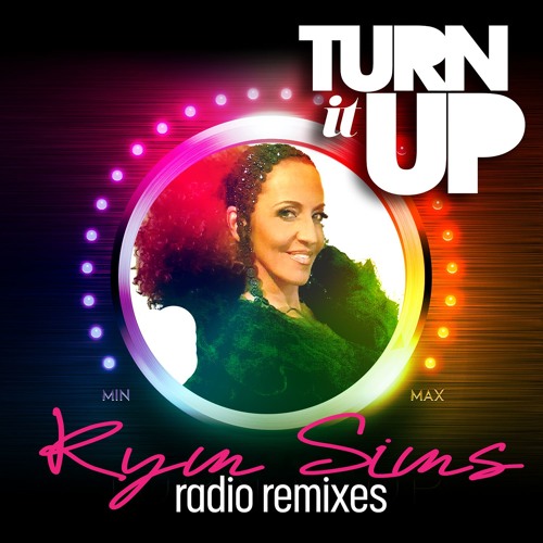Stream Kym Sims | Listen to Kym Sims - Turn It Up (Radio Remixes ...