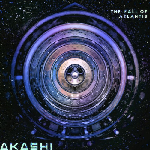 Stream The Fall of Atlantis by Akashi | Listen online for free on SoundCloud