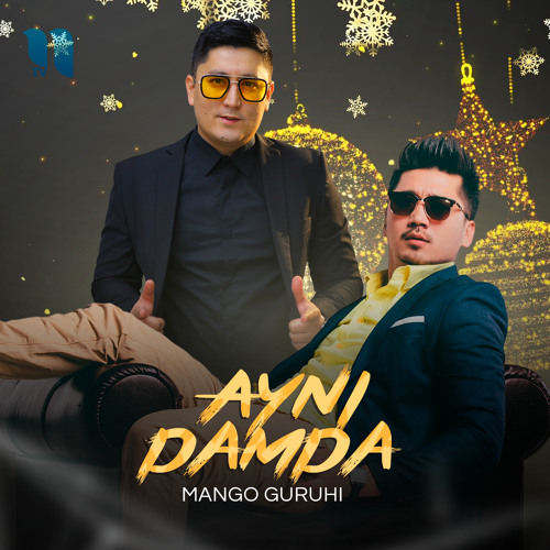 Stream Ayni Damda by Mango guruhi | Listen online for free on SoundCloud