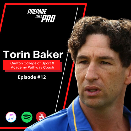 Stream episode #12 - Torin Baker AFL Development Coach for the Carlton ...