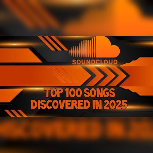 Stream hstone39 | Listen to SoundCloud Top 100 Songs Discovered In 2025 ...